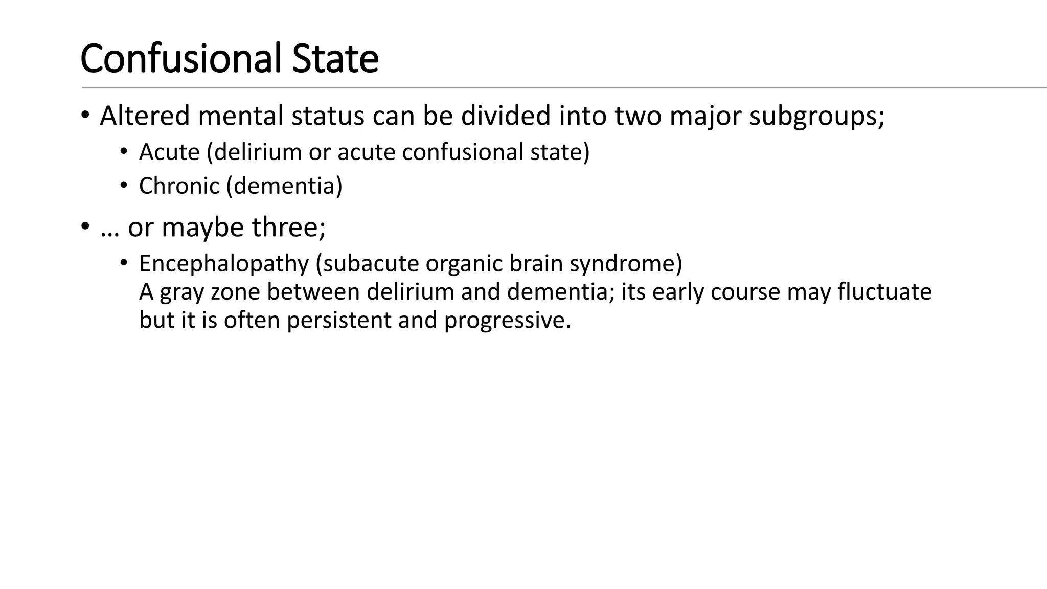 Confusional States | PPTX