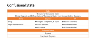 Confusional States | PPTX