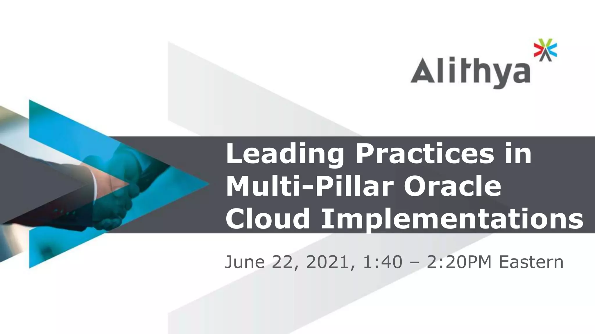 Leading Practices In Multi Pillar Oracle Cloud Implementations Ppt