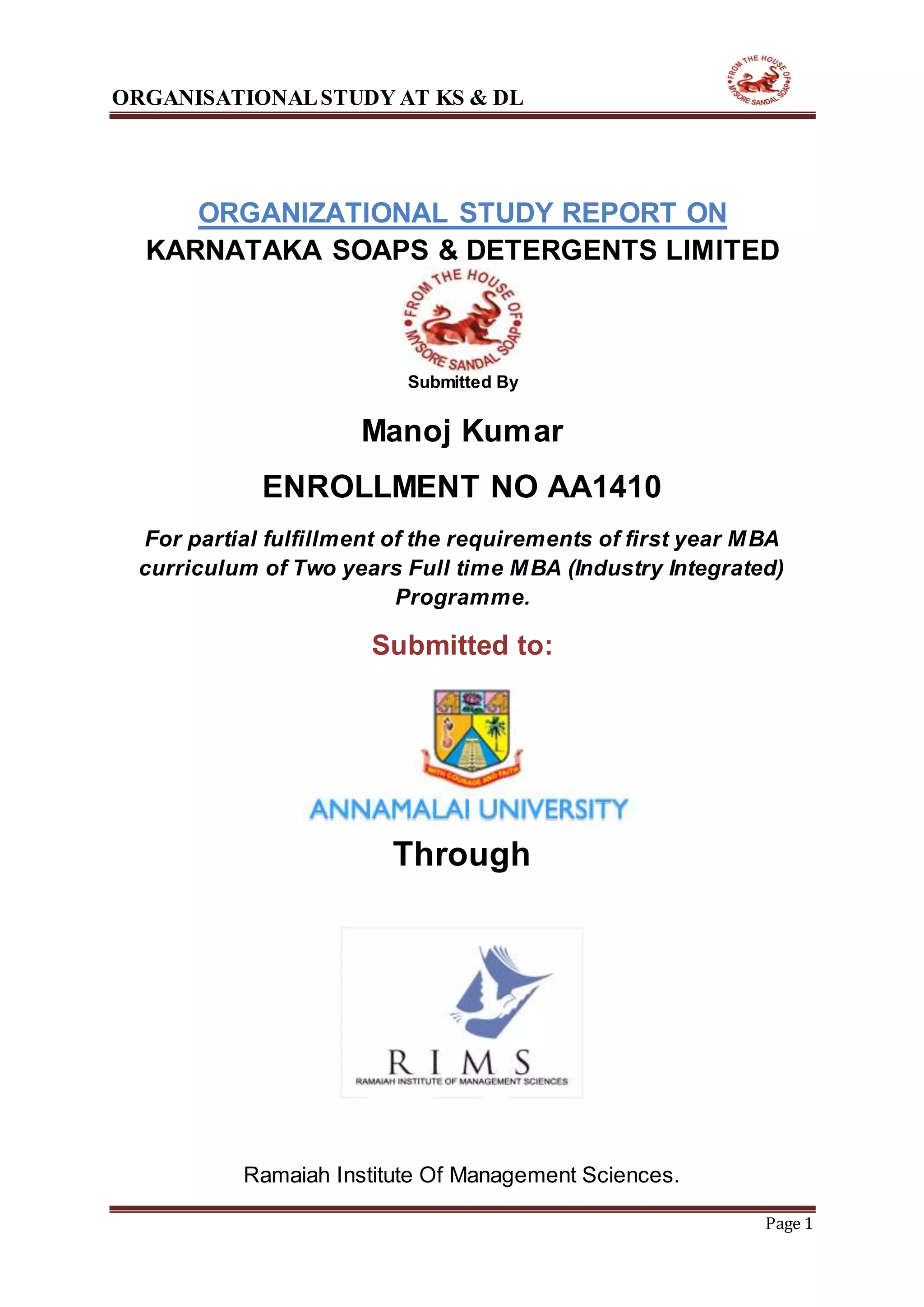 KARNATAKA SOAPS & DETERGENTS LIMITED (KS&DL) Internship report (manoj ...