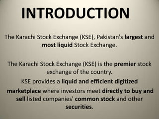 Karachi Stock Exchange (KSE) | PPTX