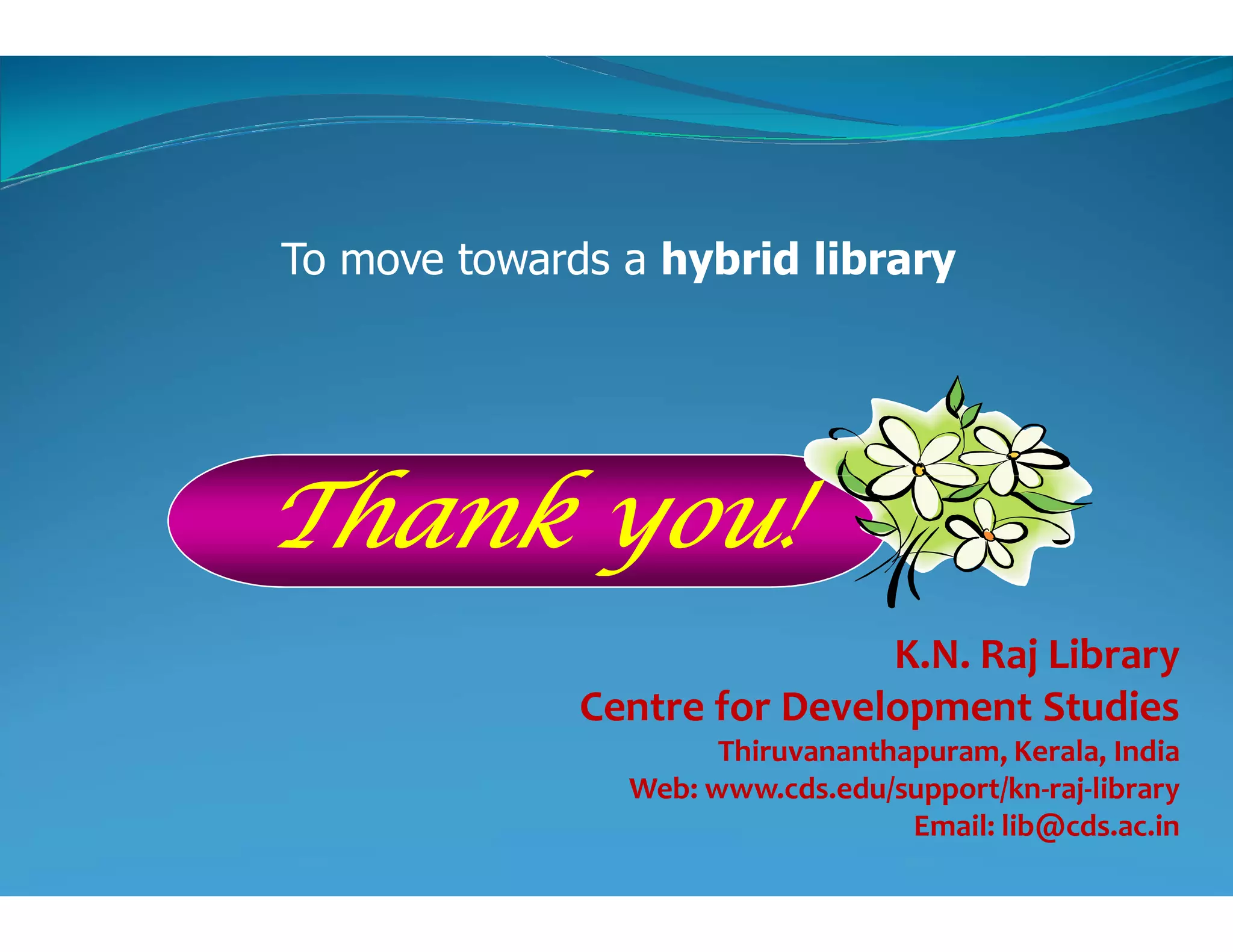 Using the K.N.Raj Library for Kerala Studies | PPT