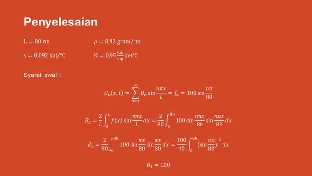 Aplikasi persamaan differensial dalam kasus perambatan panas satu ...