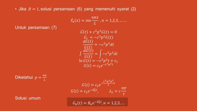 Aplikasi persamaan differensial dalam kasus perambatan panas satu ...
