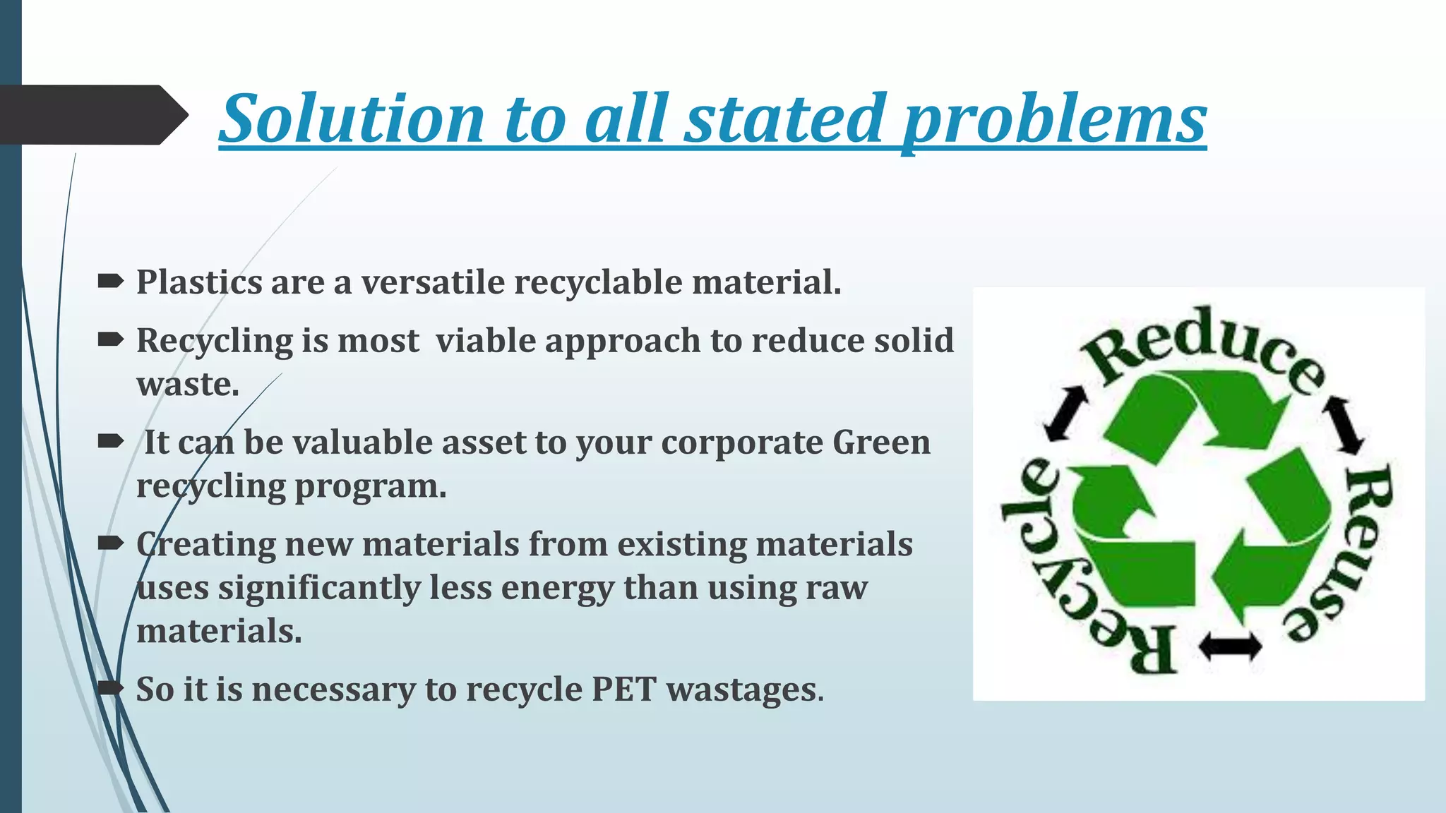 Recycling of PET waste bottle to textile valuable product. | PPTX
