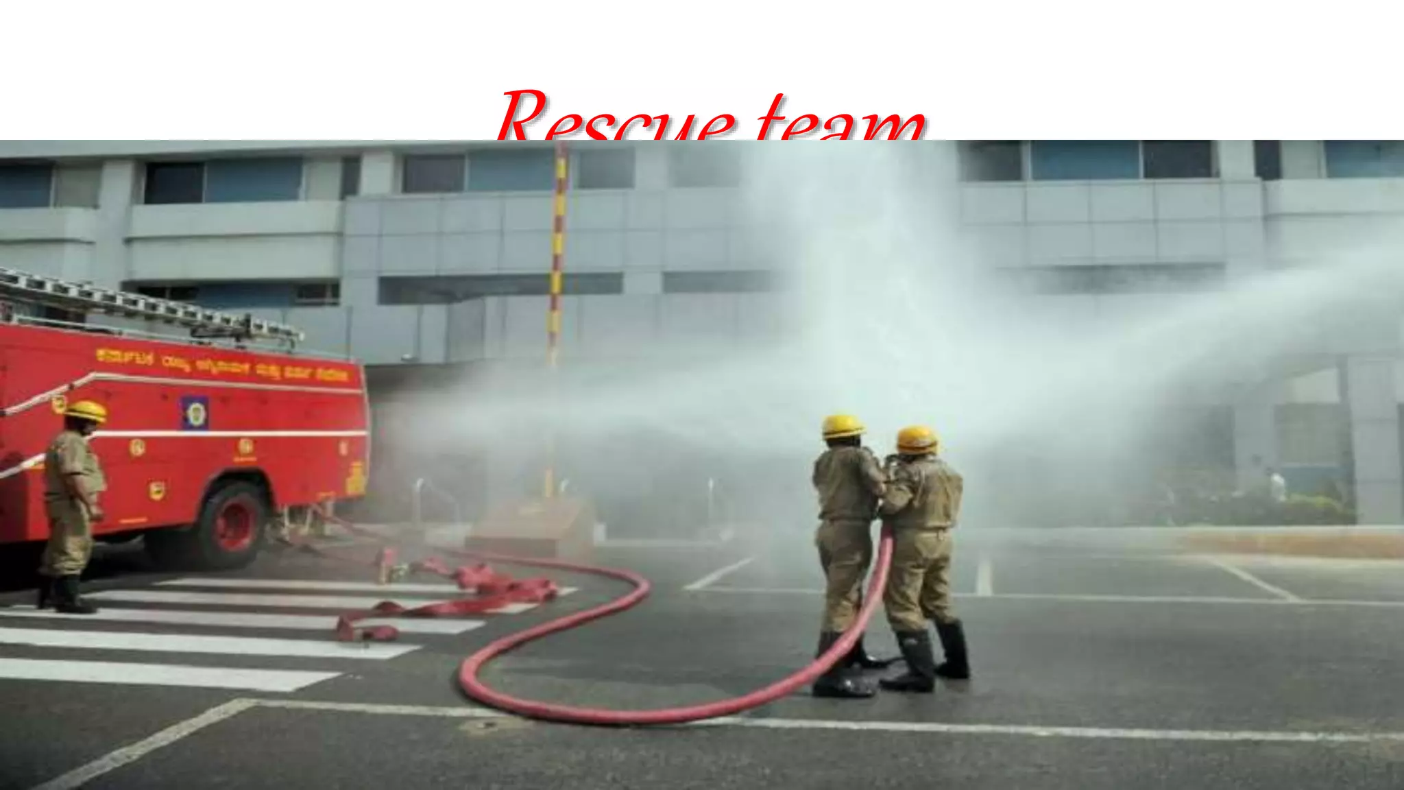 ROLE OF FIRE BRIGADE | PPTX