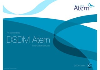 DSDM® Atern® - Foundation | PPT