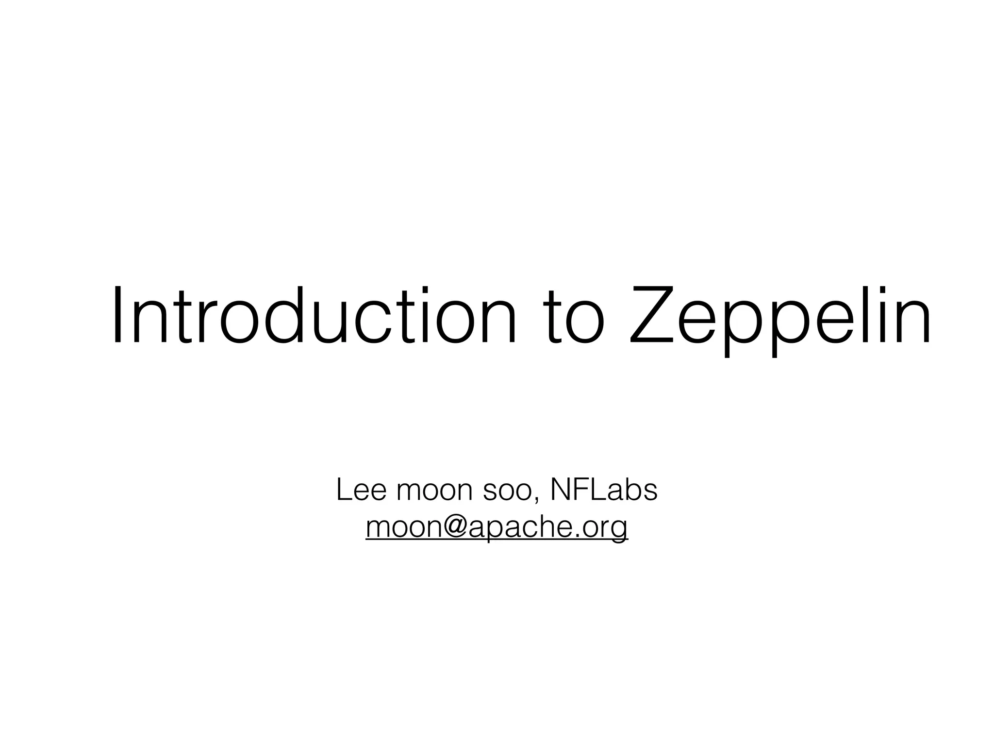 Apache Zeppelin 소개 | PPT