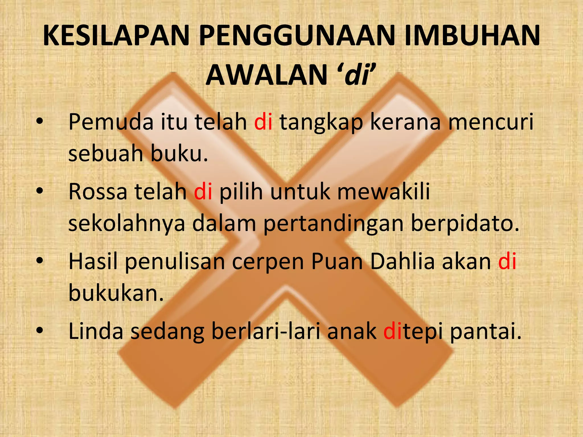 Kata Sendi Nama 'di' dan Imbuhan awalan 'di' | PPT