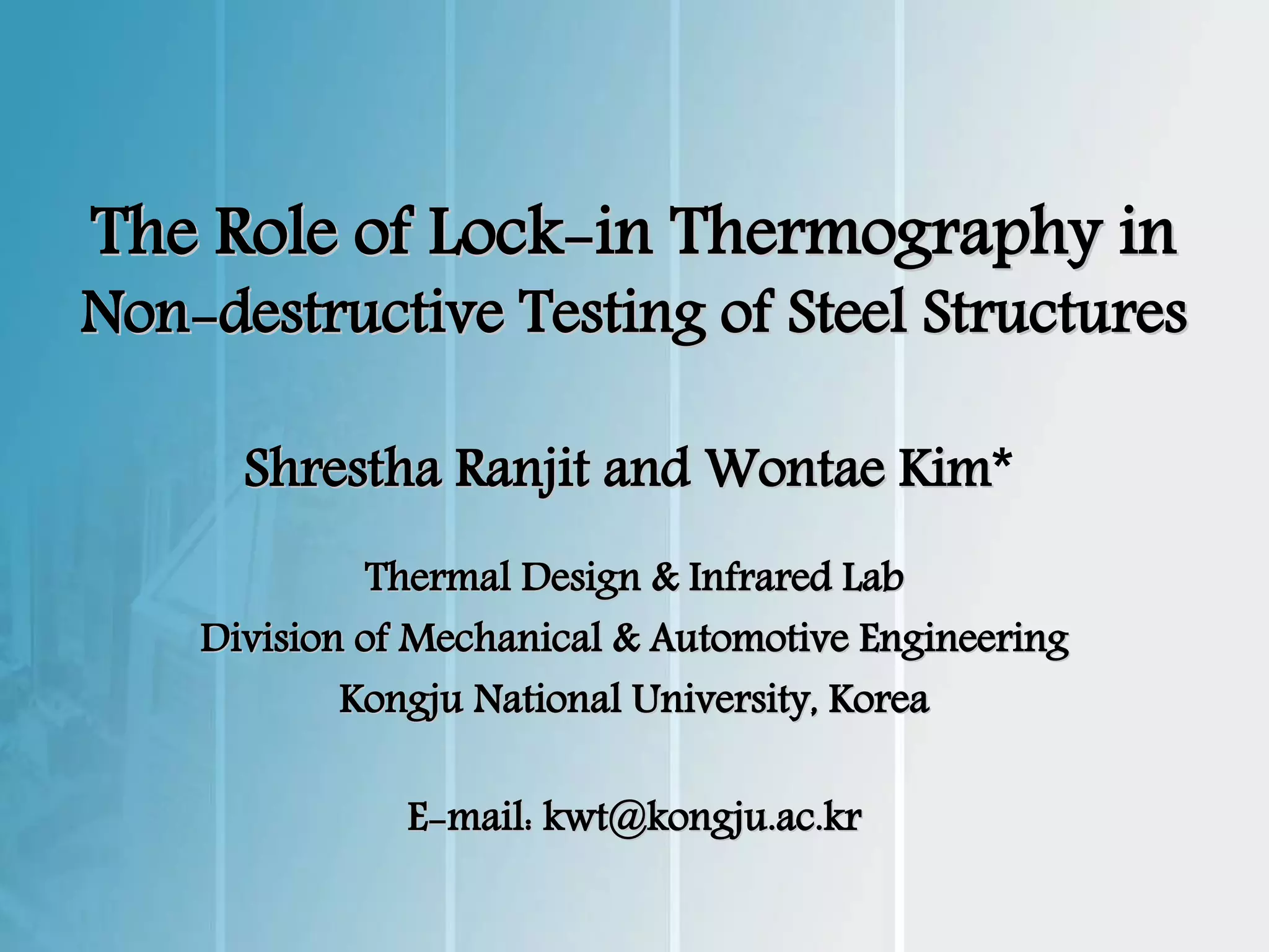 The Role of Lock-in Thermography in Non-destructive Testing of Steel ...