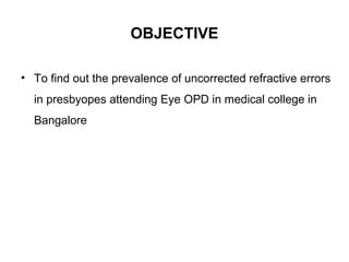 Uncorrected Refractive Error in Presbyopes | PPT