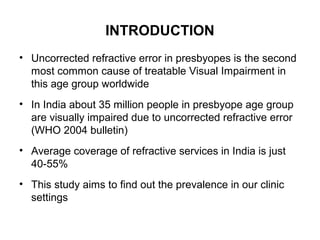 Uncorrected Refractive Error in Presbyopes | PPT