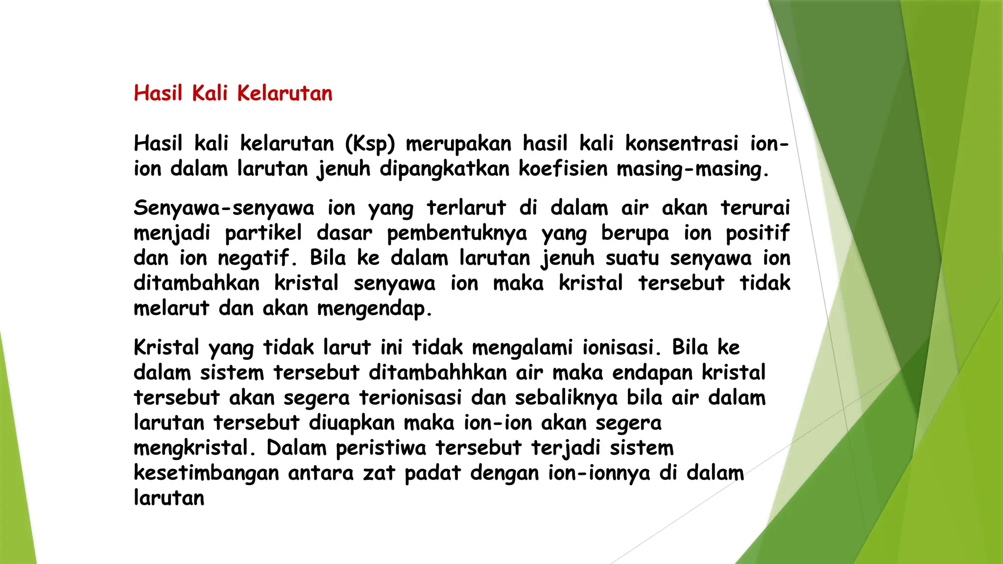 KSP atau hasil kali kelarutan dalam kesetimbangan kimia.pptx