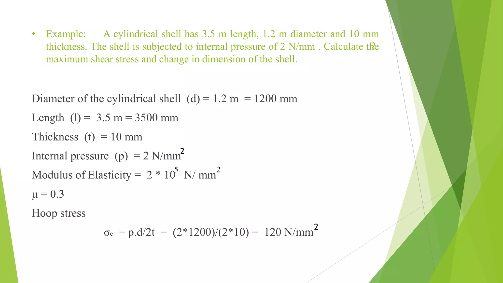 Thin cylinder analysis under diff. stresses | PPTX