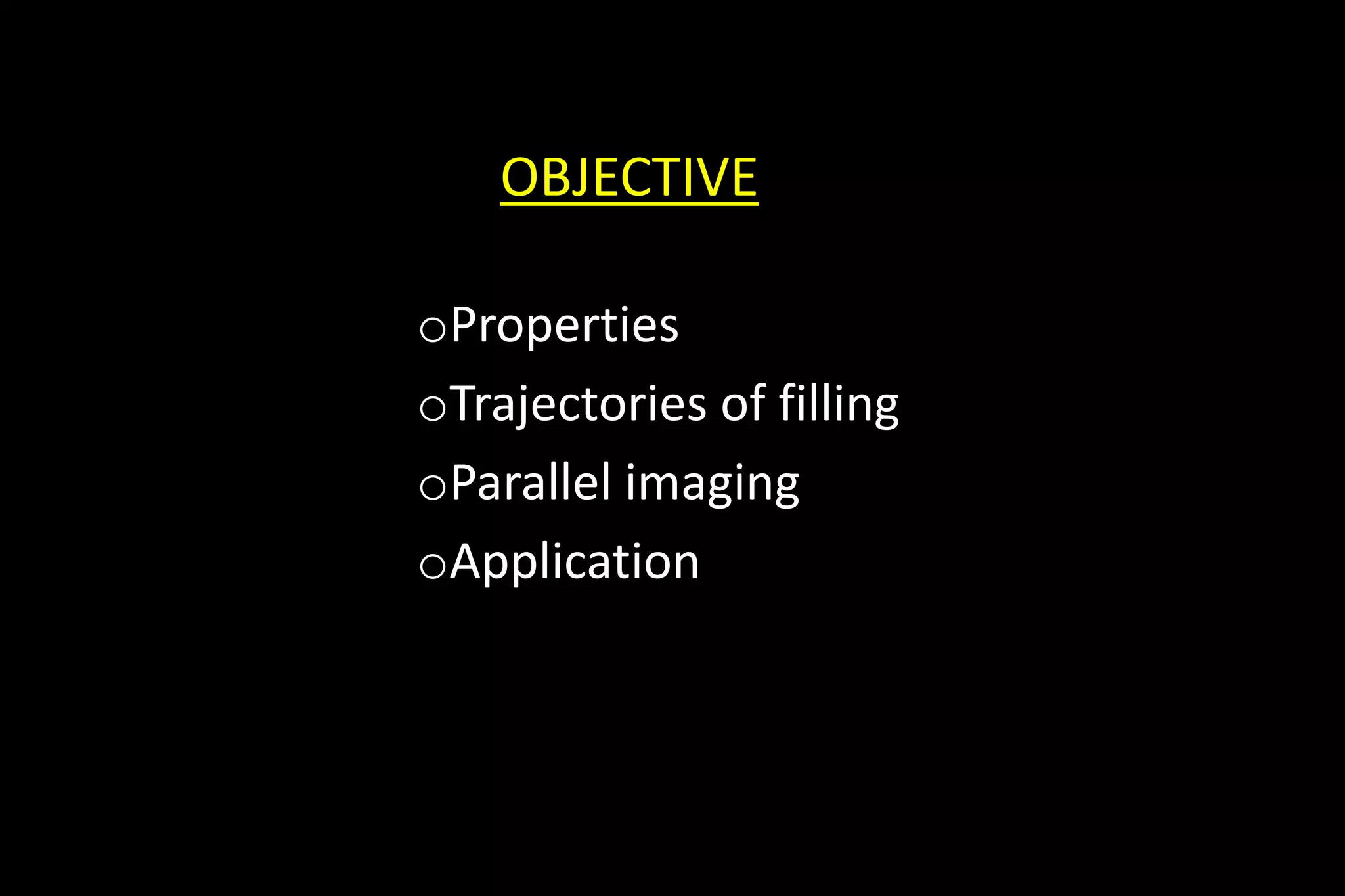 K space and parallel imaging | PPTX | Medical Tests | Medical Health