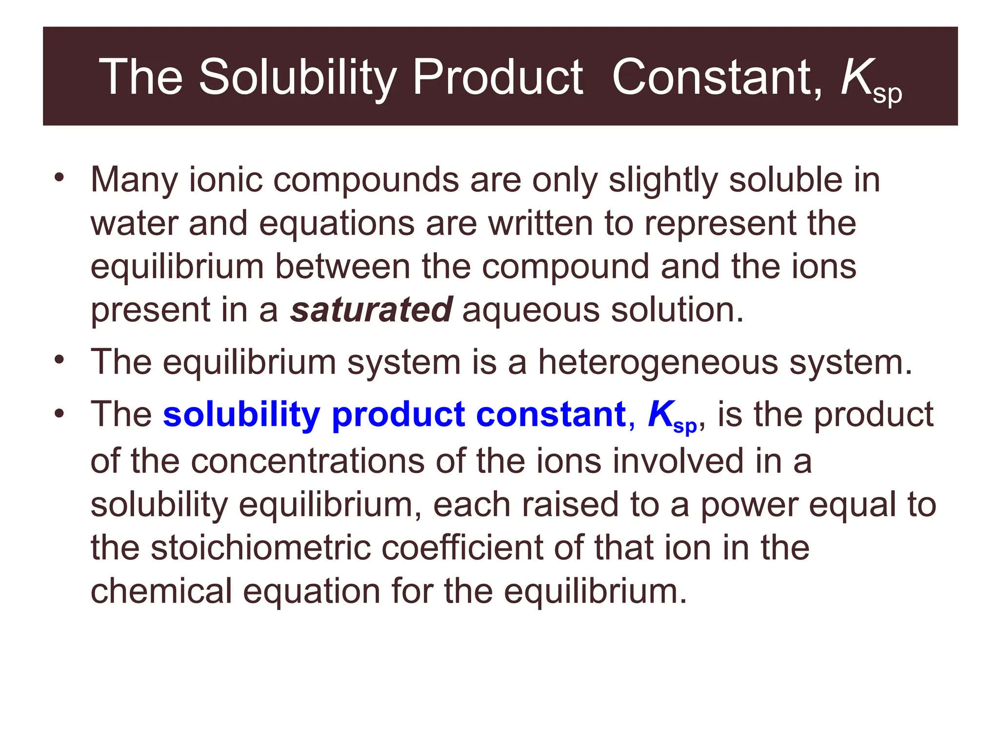 KSP Solubility and Solubility Product Common Ion Effect Chemistry | PPT