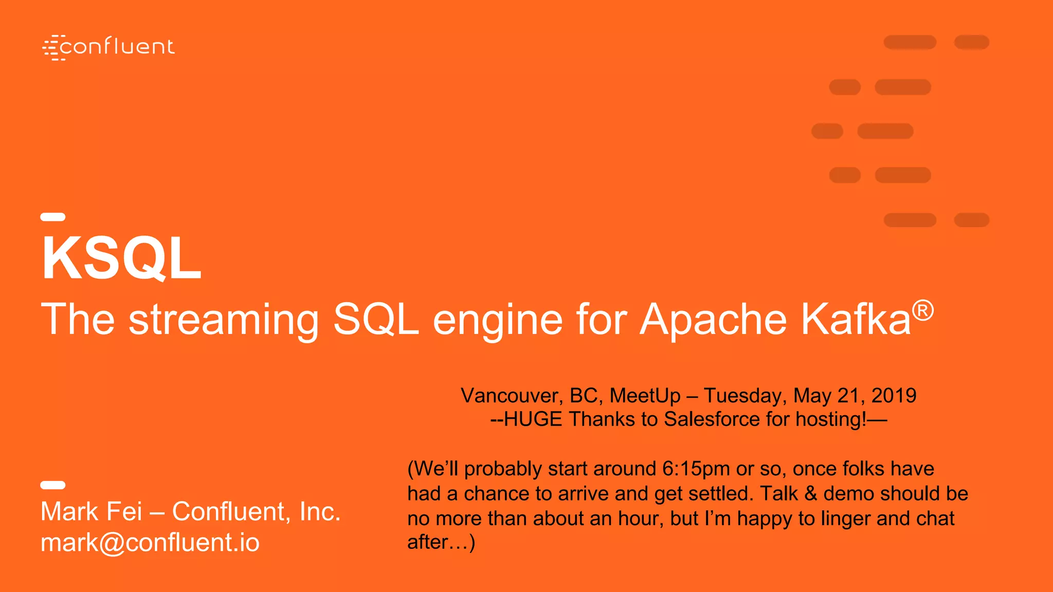 Ksql The Streaming Sql Engine For Apache Kafka Ppt 0118