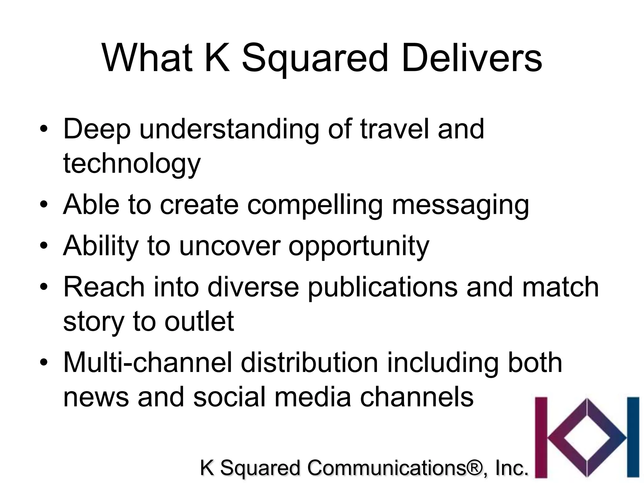 K Squared Communications Services Overview