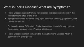 Pick's Disease (coursera) | PPTX