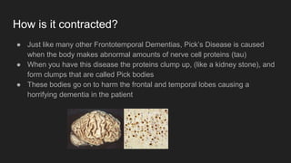 Pick's Disease (coursera) | PPTX