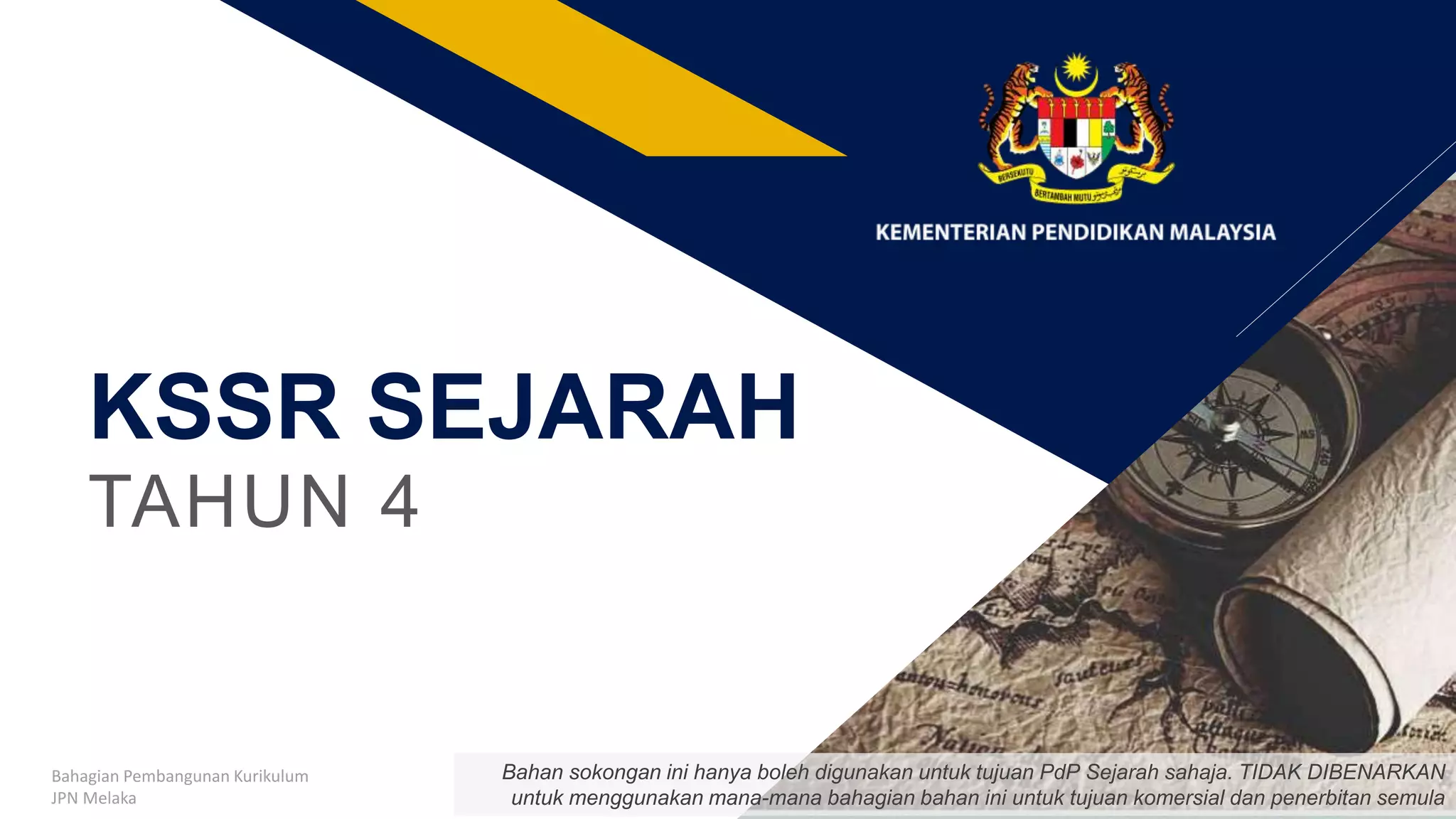 KSSR Sejarah Tahun 4 Bab 1.pptx