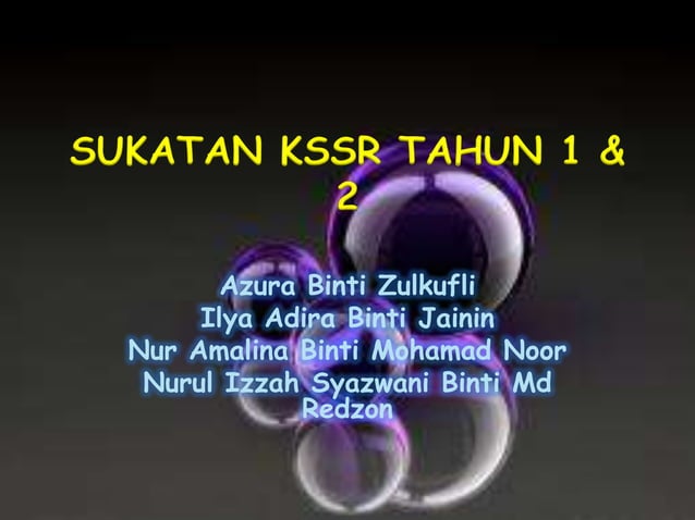 KSSR TAHUN 1 & 2 | PPT
