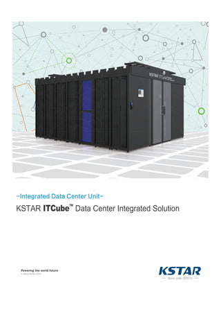 Kstar Prefabricated Modular Data Center Solution Brochure | PDF