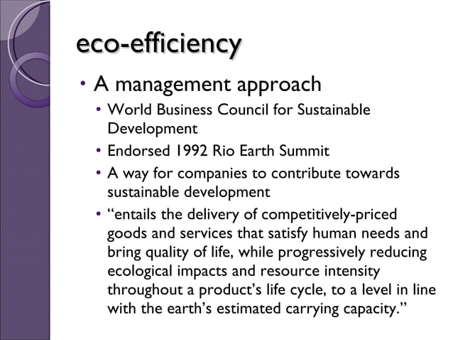 Concepts, impacts & benefits of eco-efficiency | PPT