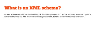 Using schemas in parsing xml part 1 | PPTX