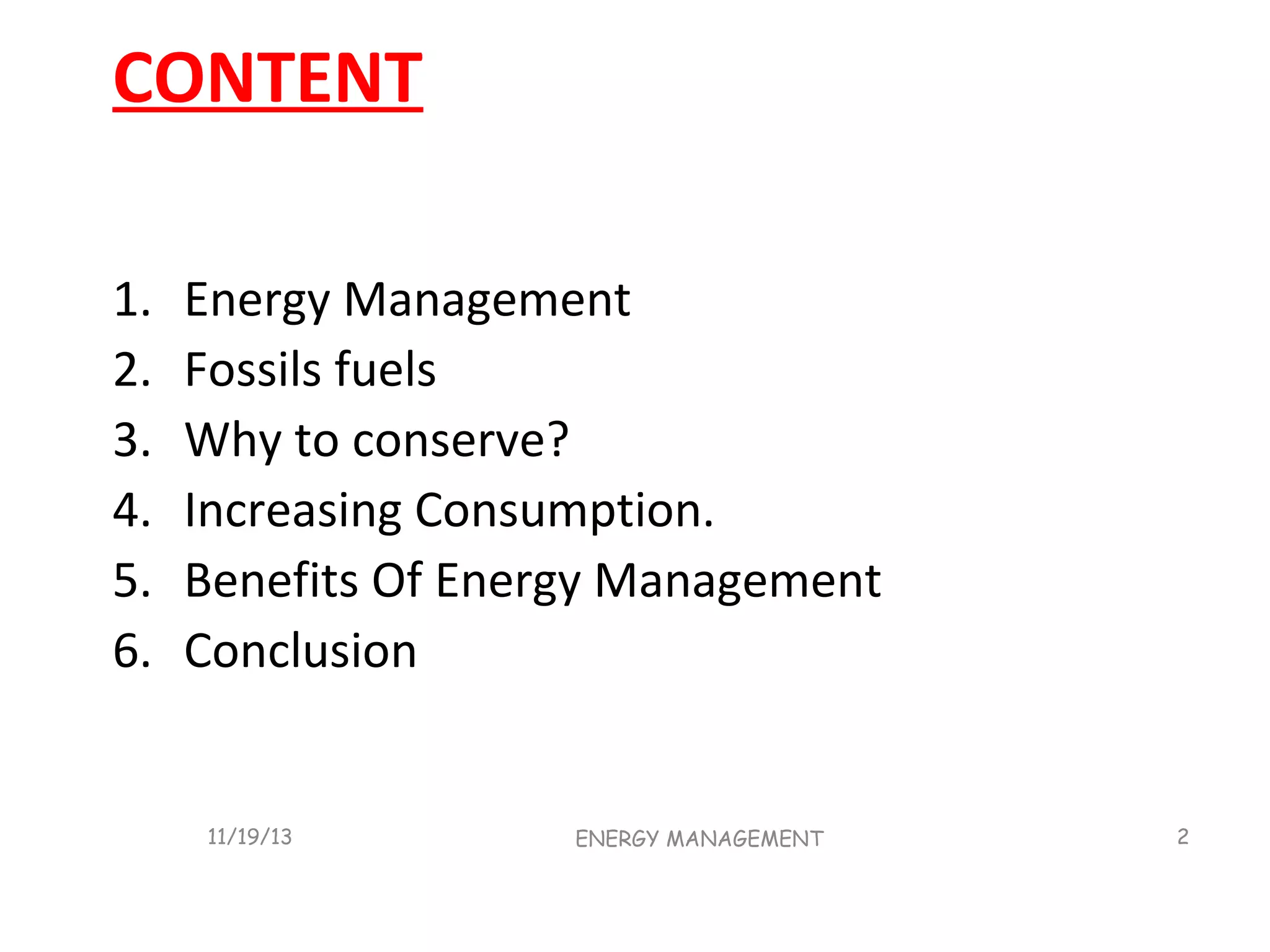 ENERGY MANAGEMENT USE OF FOSSIL FUEL | PPT