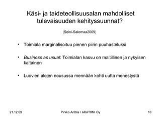 KäTa Alan Skenaariot | PPT