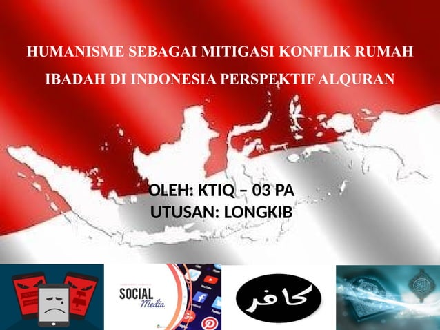 Humanisme Sebagai Mitigasi Konflik Agama | PPT