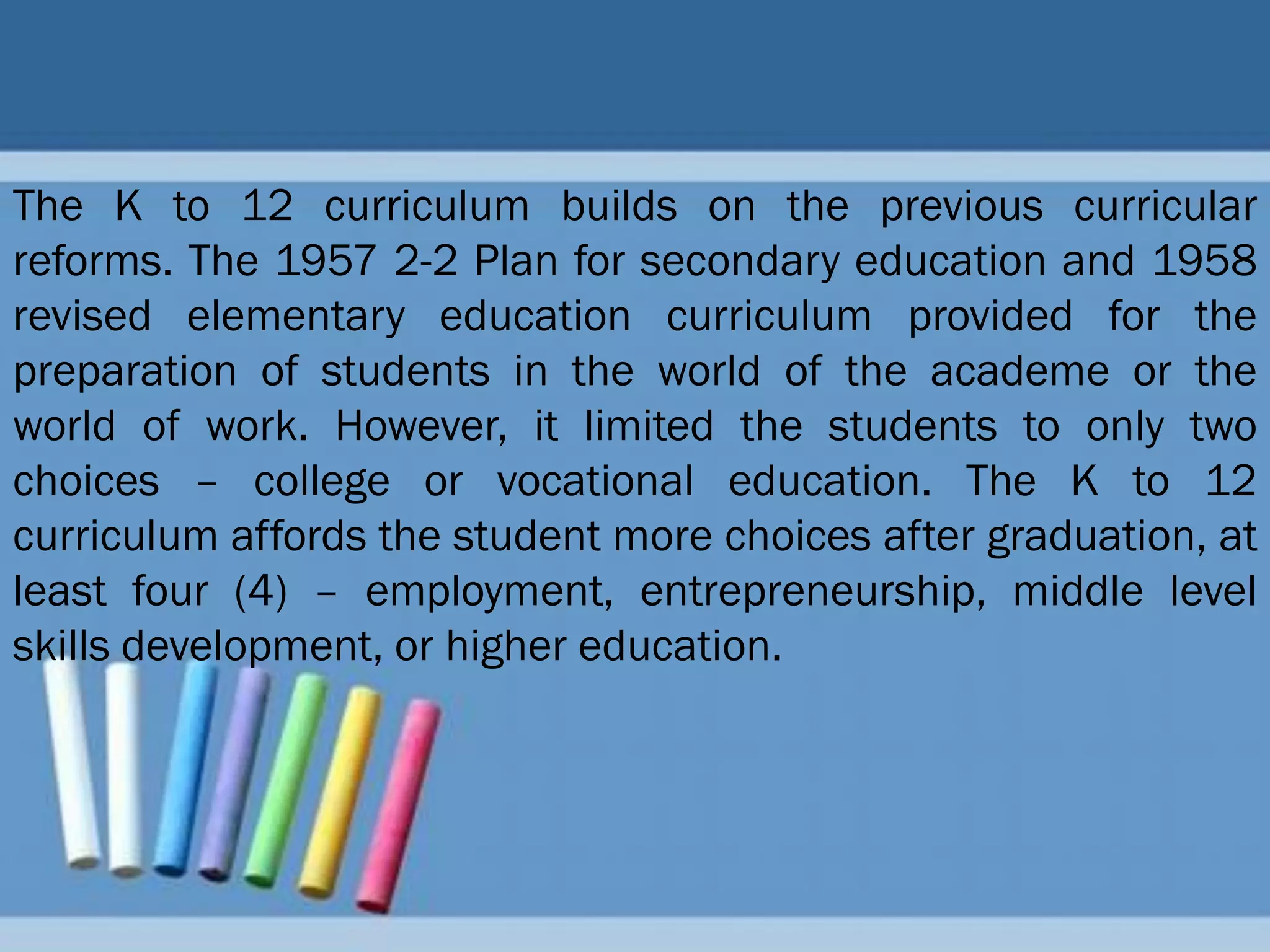 K to 12 Basic Education Curriculum | PDF