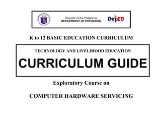 K to 12 Curriculum Guide for Computer_PCHS_v1.0 | PDF