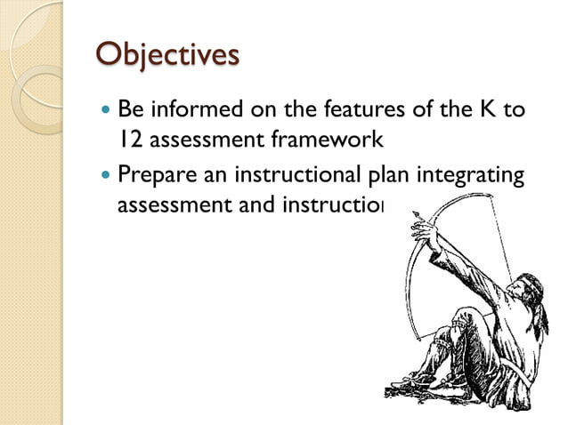 K to 12 classroom assessment ppt | PDF | Educational Assessment | Education