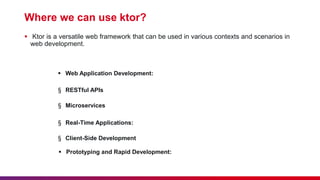 Ktor Introduction and CRUD operations Presentation | PPT