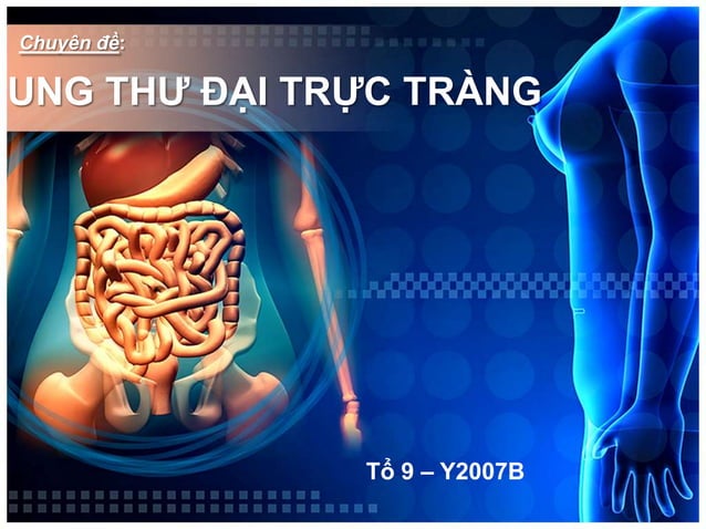 ung thu dai trang | PPTX