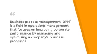 What is BPM and why should I use it | PPTX | Business | Business and ...