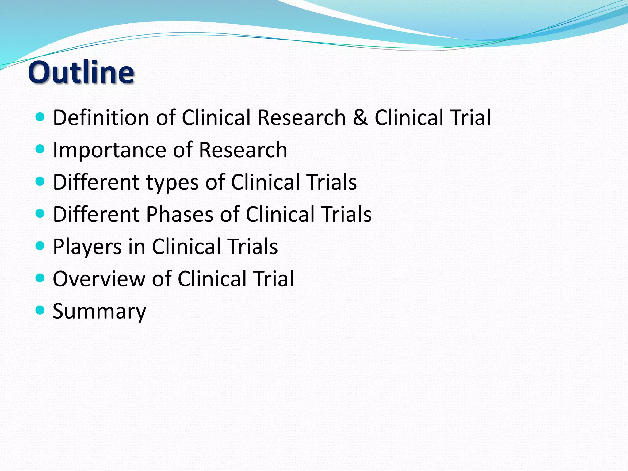 Clinical research basic things | PPTX