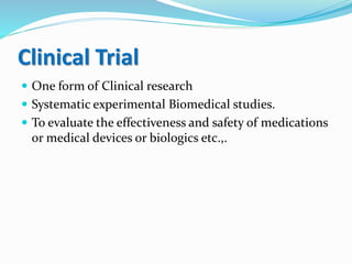 Clinical research basic things | PPTX