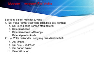 Materi Elektrokimia kelas XII terbagi menjadi sel Volta dan sel ...