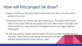 Fairy tales Proposal Evaluation | PPTX