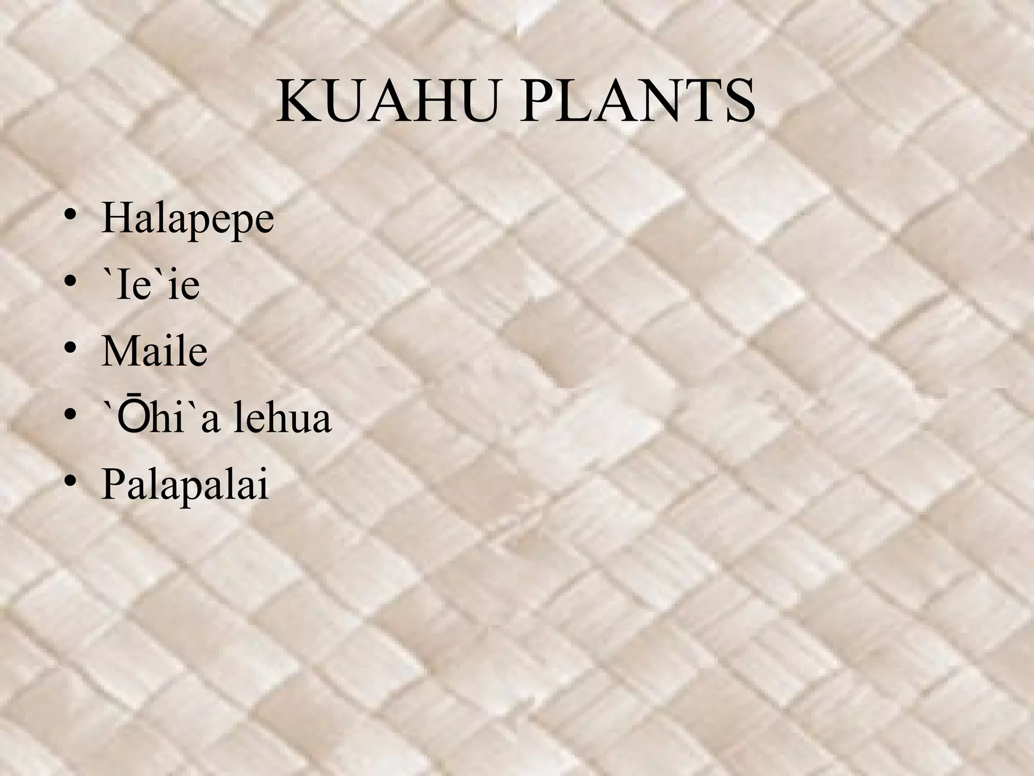 Kuahu | PPT