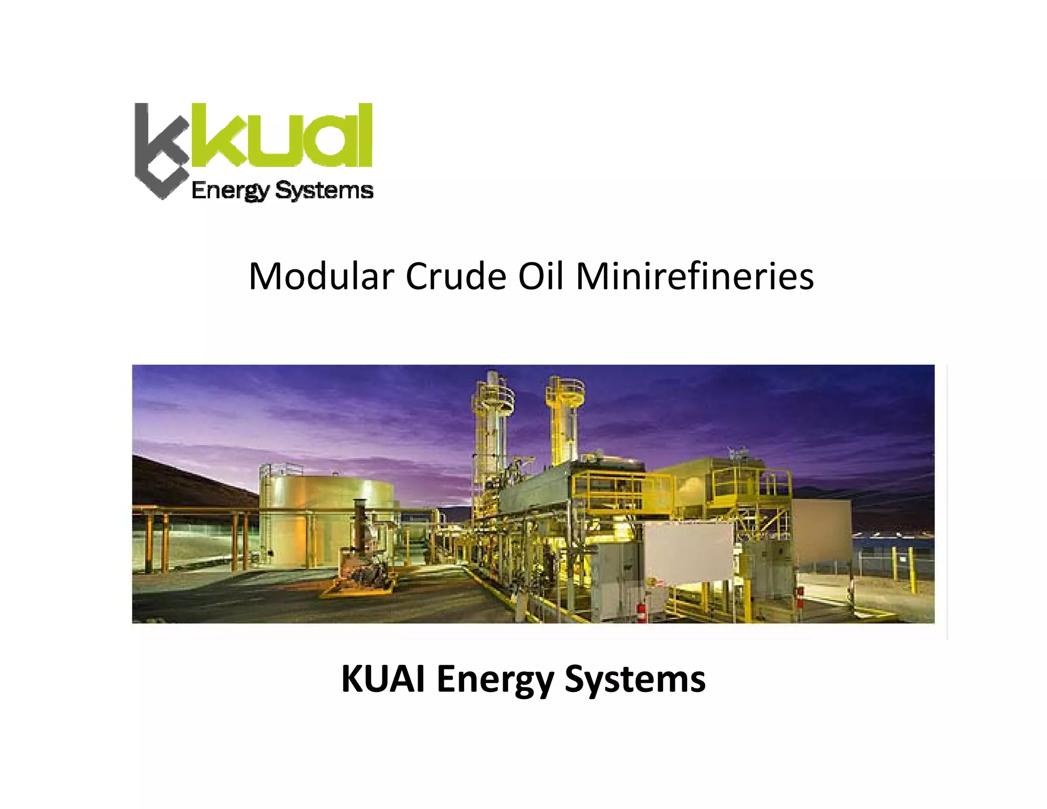Kuai modular refineries | PDF