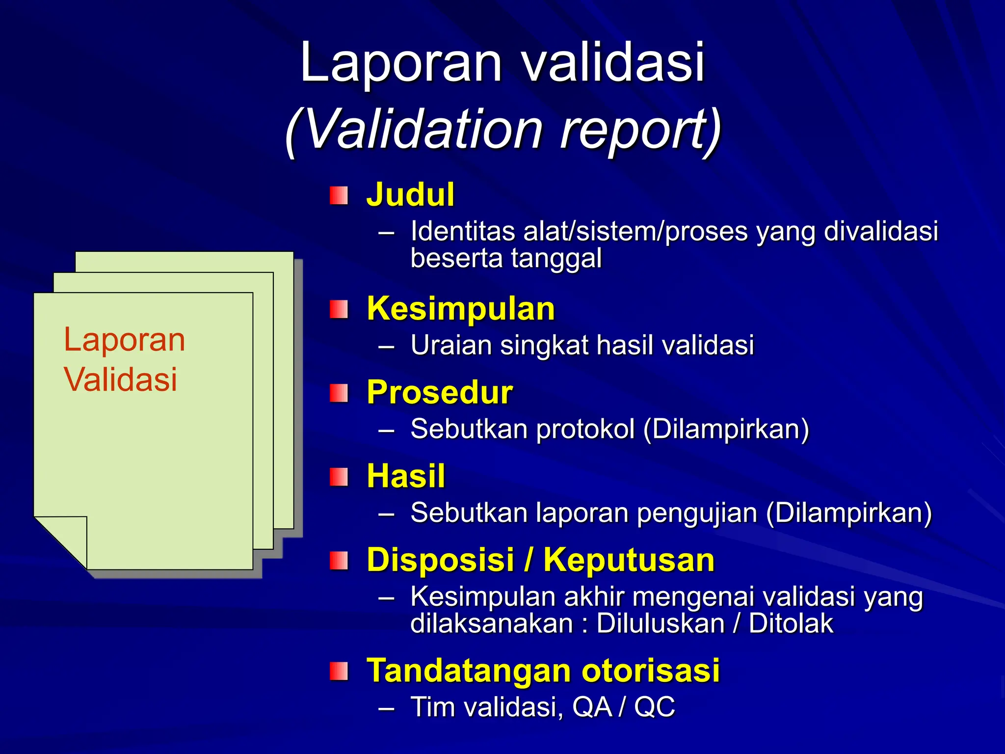 kualifikasi-dan-validasi alat dan mesin di industri farmasi | PPT