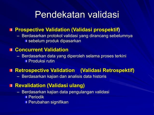 kualifikasi-dan-validasi alat dan mesin di industri farmasi | PPT