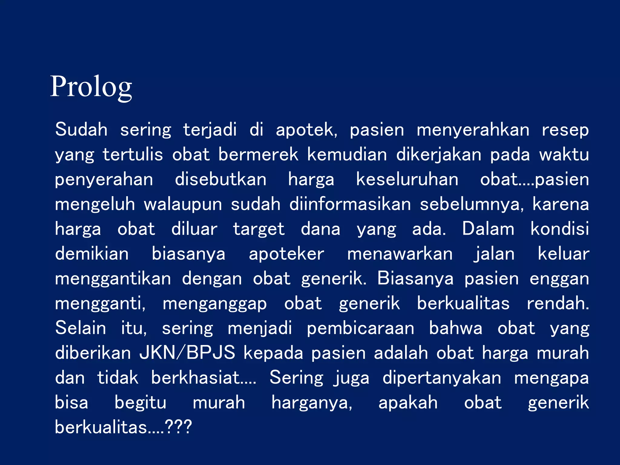 Kualitas dan harga obat generik dan obat bermerek | PPTX