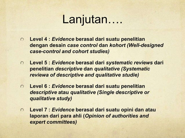 KUALITAS PENELITIAN, ETIKA PENELITIAN DAN HIRARKI EVIDENCE.ppt