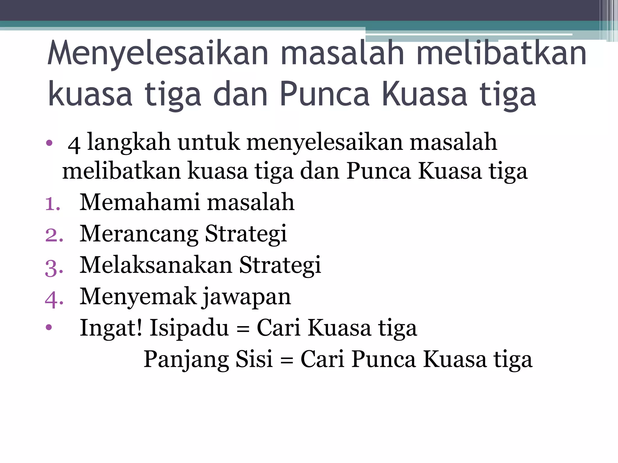 kuasa-dua-punca-kuasa-dua-kuasa-tiga-dan-punca-kuasa-tigapptx.pptx