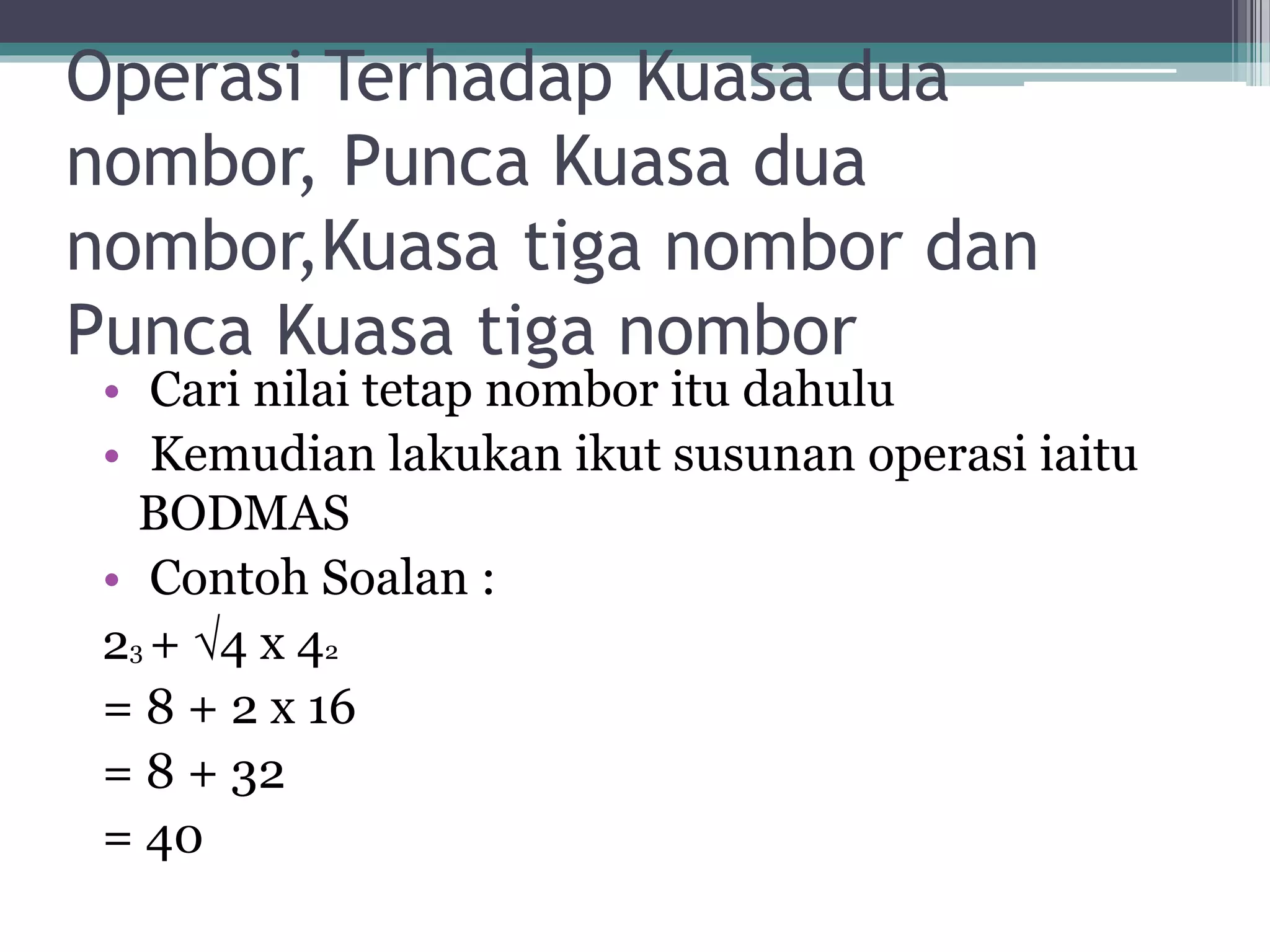 kuasa-dua-punca-kuasa-dua-kuasa-tiga-dan-punca-kuasa-tigapptx.pptx